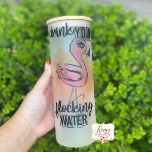 Dining | Drink Your Flocking Water Glass Tumbler | Poshmark